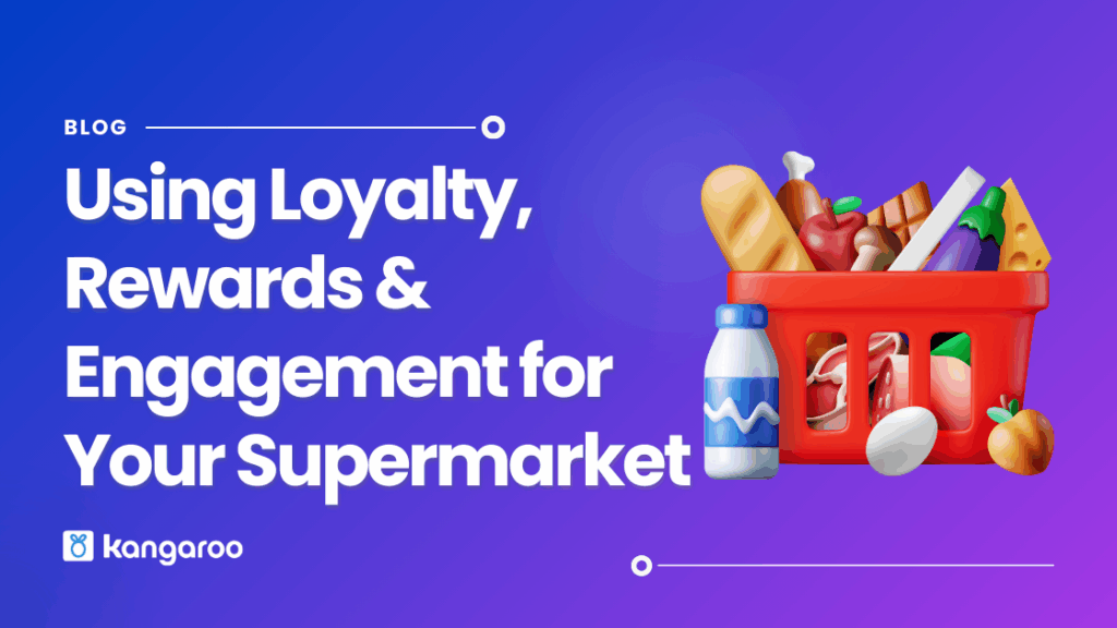 Using Loyalty, Rewards, and Engagement for Your Supermarket and Grocery ...